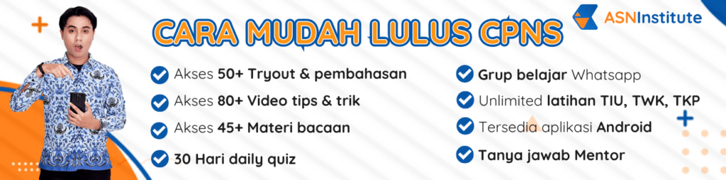 10 Strategi & Tips Memilih Formasi CPNS Agar Lulus Mudah