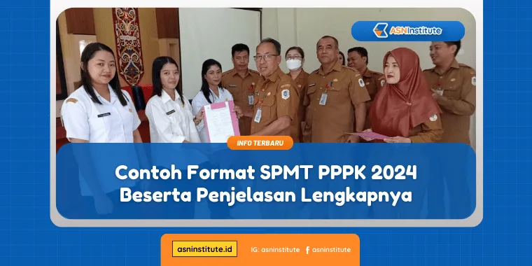 Contoh Format SPMT PPPK 2024 Beserta Penjelasan Lengkapnya