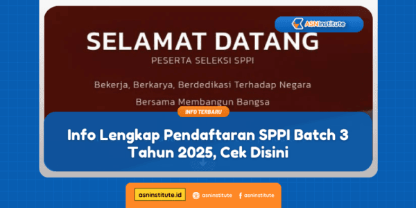 Info Lengkap Pendaftaran SPPI Batch 3 Tahun 2025, Cek Disini