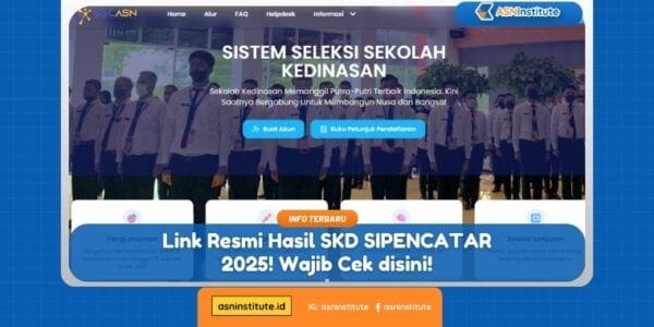 Link Resmi Hasil SKD SIPENCATAR 2025! Wajib Cek Disini!