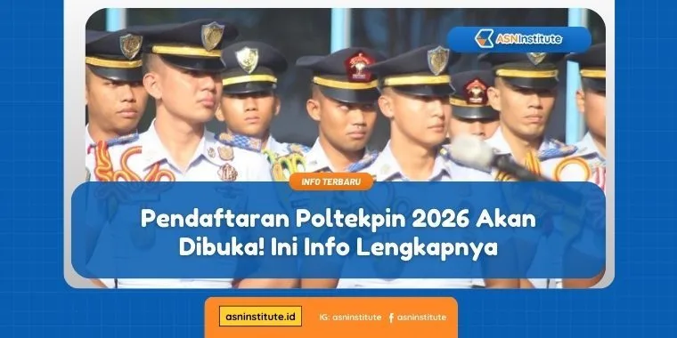 Pendaftaran Poltekpin 2026 Akan Dibuka! Cek Peluangnya